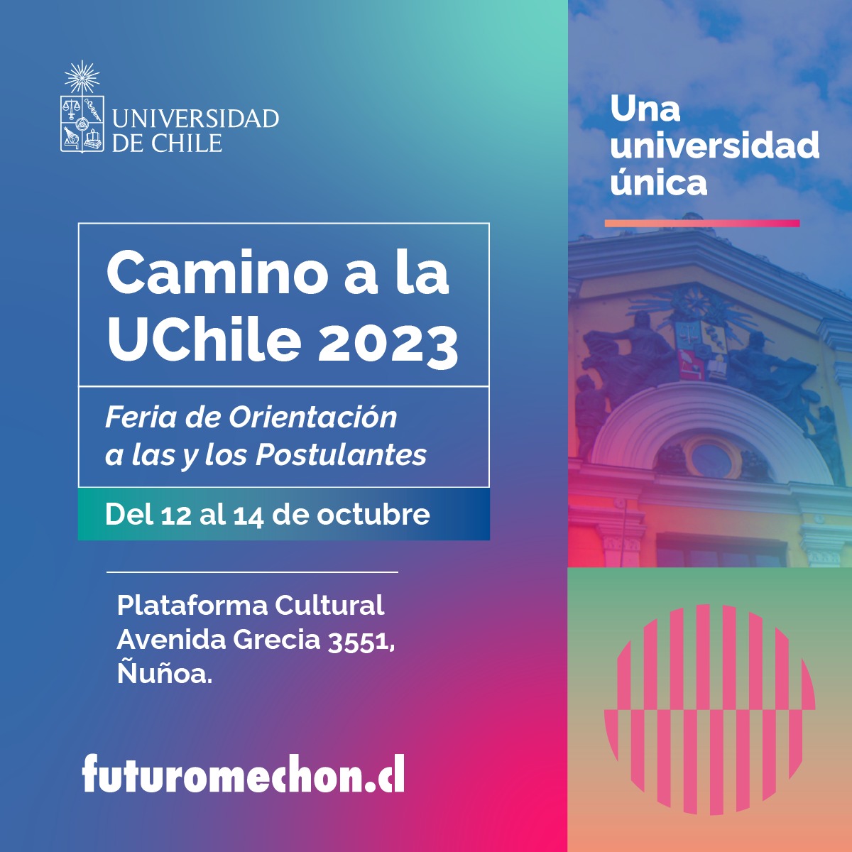 Feria de Orientación a las y los Postulantes Camino a la UChile 2023 ...